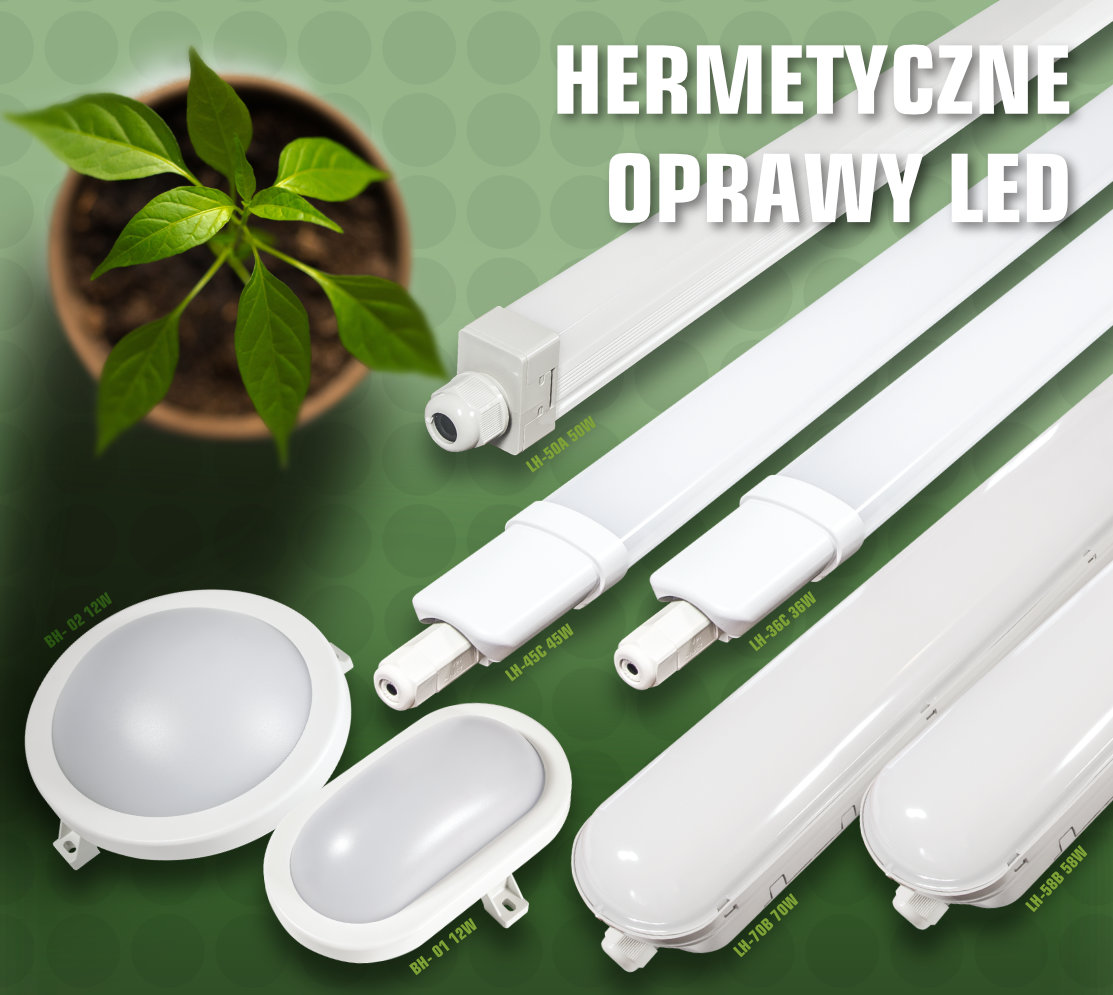 Oprawy hermetyczne LED – rozwiązanie oświetleniowe XXI wieku! - Ledlumen